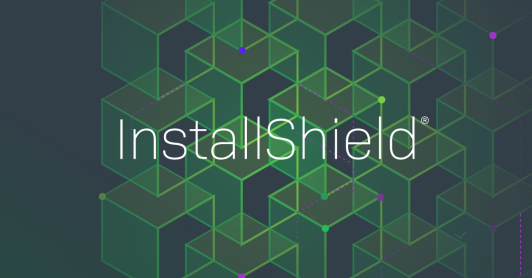 InstallShield Windows Installer Get Your Free Trial Today | Revenera